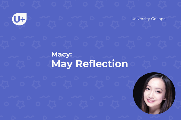 May Reflection - Macy - U Plus Education