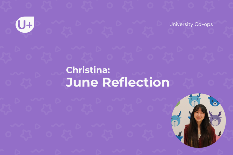 June Reflection - Christina - U Plus Education