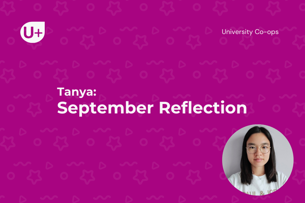 September Reflection - Tanya - U Plus Education