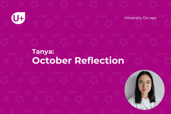 October Reflection - Tanya - U Plus Education