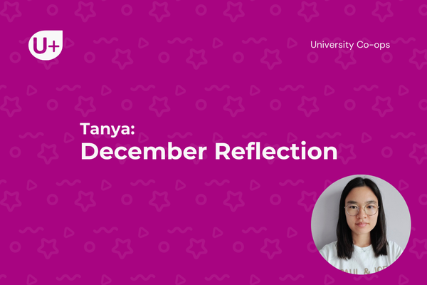 December Reflection - Tanya - U Plus Education
